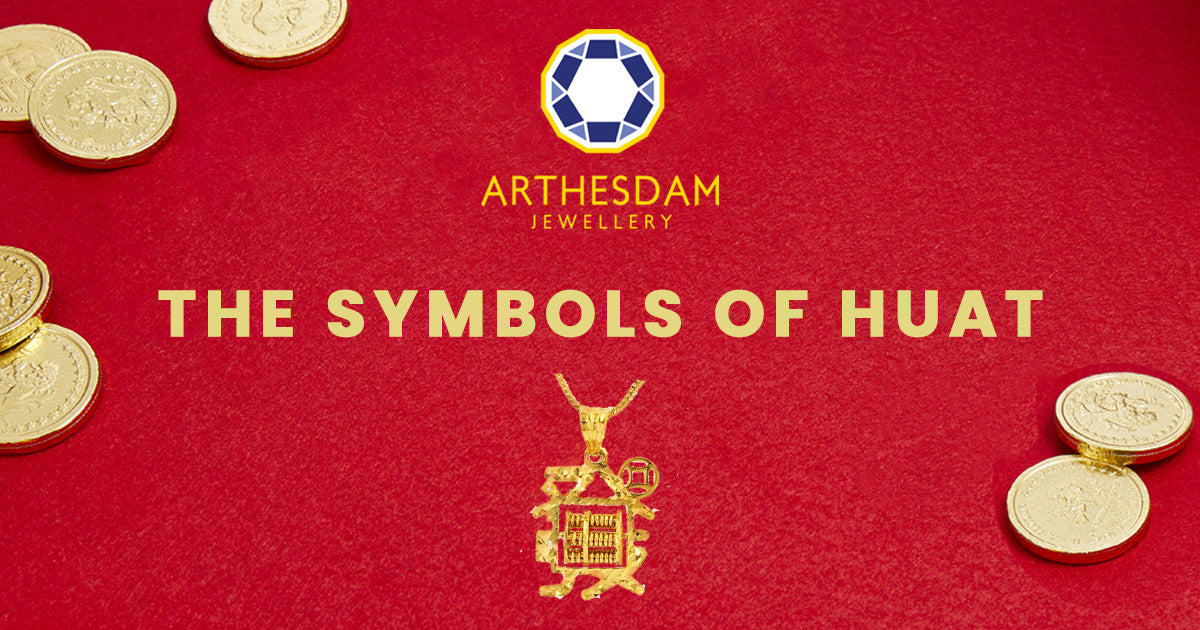 The Symbols of Huat – Arthesdam Jewellery